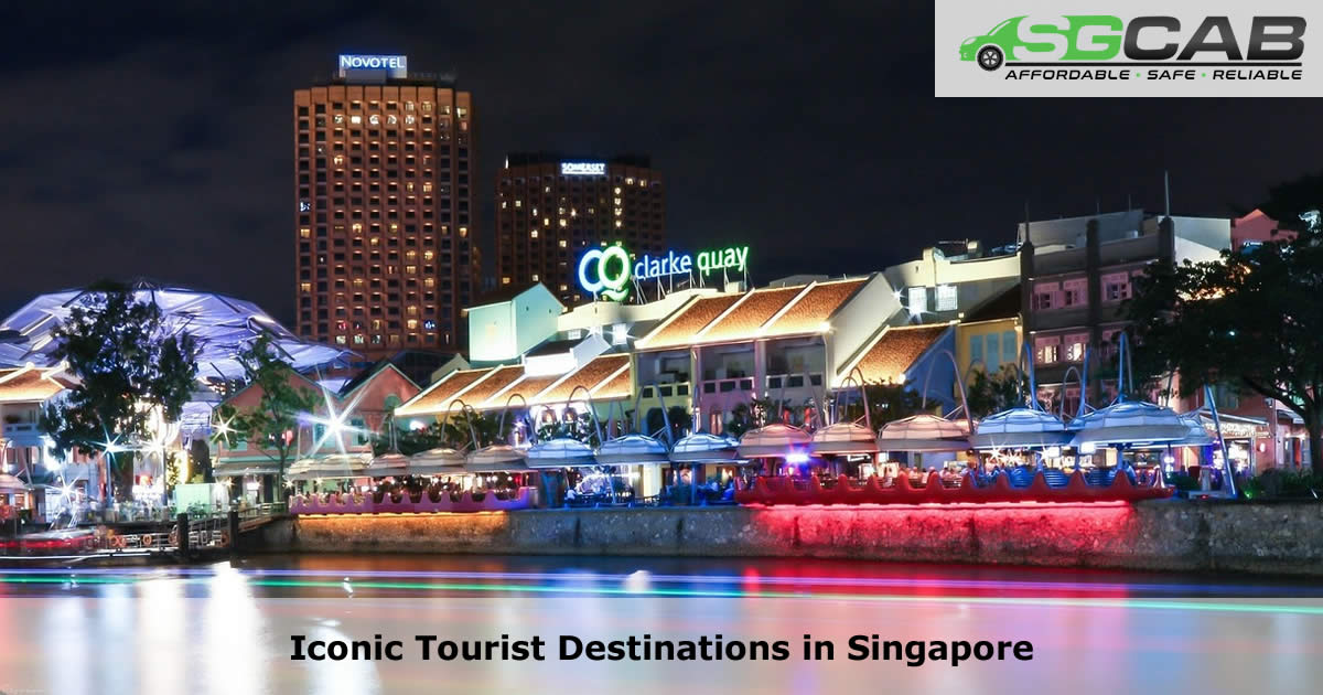 Iconic Tourist Destinations In Singapore That Will Make A Memorable Tour